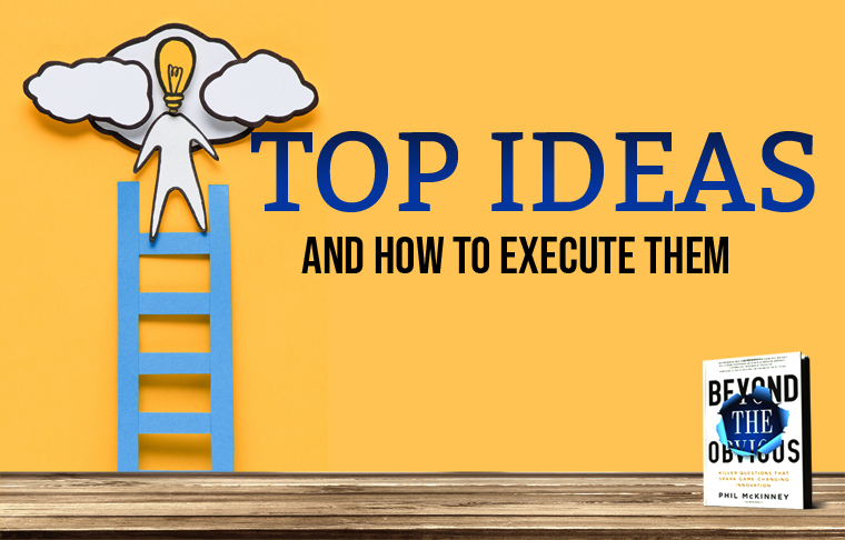 Top Ideas and How to Execute Them - Book Excerpts
